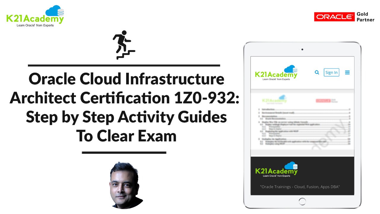[1Z0-932] Step By Step Activity Guides You Must Perform for Oracle Cloud Architect Certification