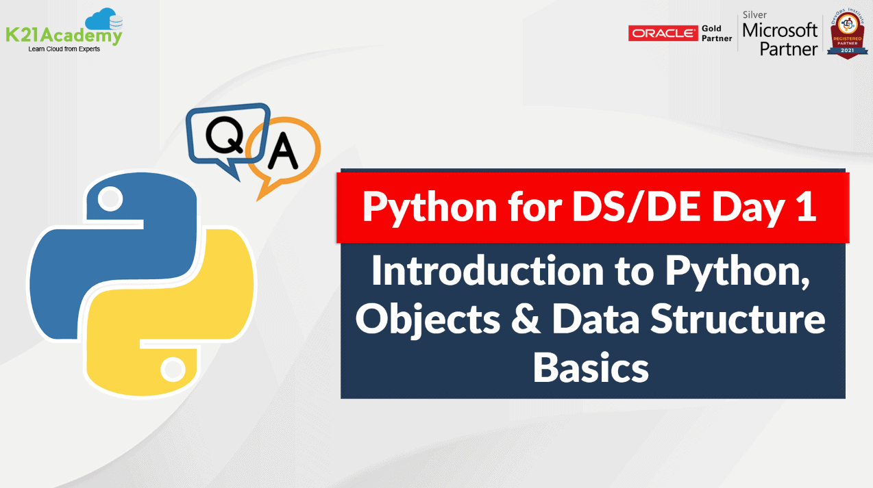 Overview: Python, Objects & DS Basics Q&A: Day1 Live Session Review