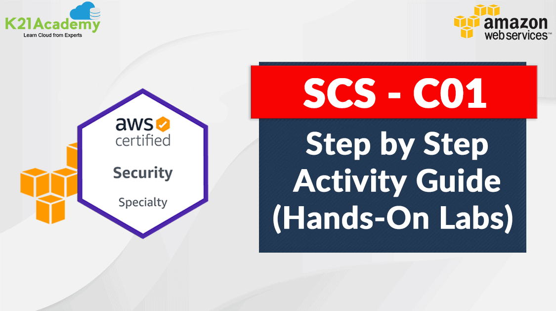 AWS Certified Security Specialty SCS-C01 (Hands-On Labs)